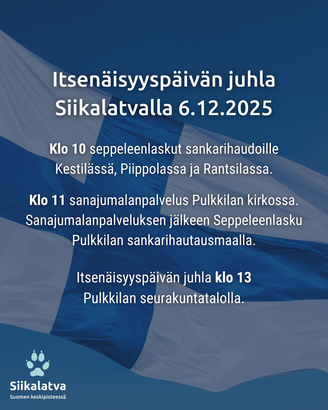 Itsenäisyyspäivän juhla Siikalatvalla - Siikalatva